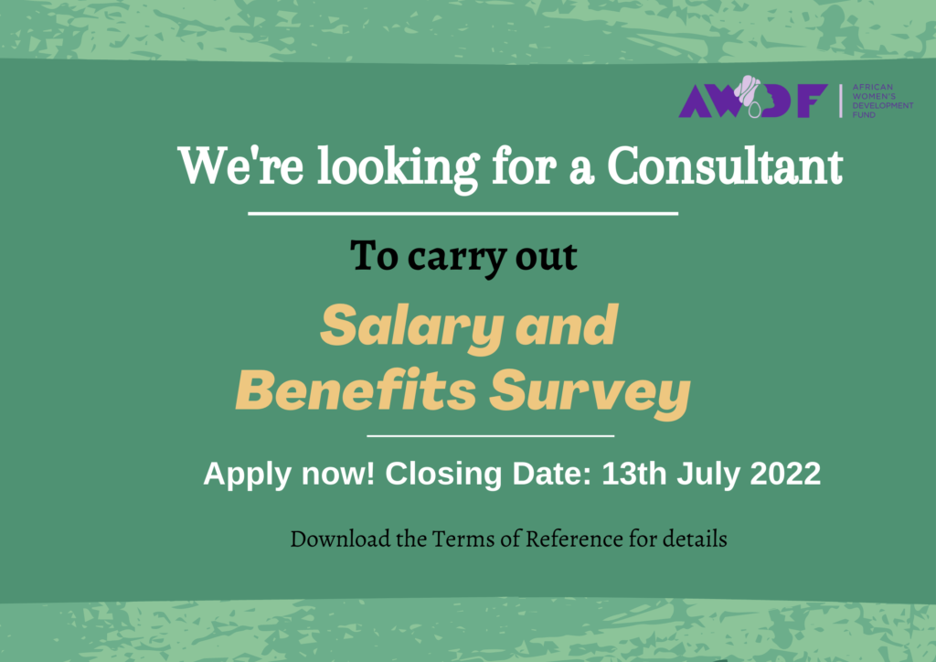 Consultancy: Salary and Benefits Survey - The African Women's ...